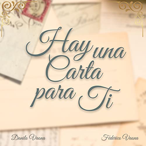 Play Hay Una Carta Para Ti by Danilo Vaona feat. Federico Vaona on ...