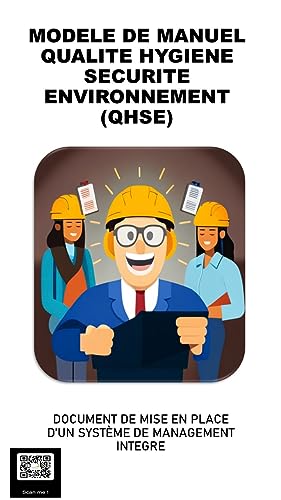 Amazon.com: MODELE DE MANUEL QUALITE D'HYGIENE SECURITE ENVIRONNMENT (QHSE): DOCUMENT DE MISE EN ...