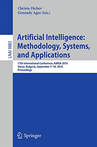 Buy Artificial Intelligence: Methodology, Systems, and Applications Book Online at Low Prices in ...
