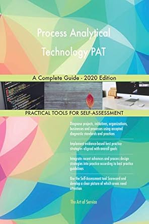 Process Analytical Technology PAT A Complete Guide - 2020 Edition eBook ...