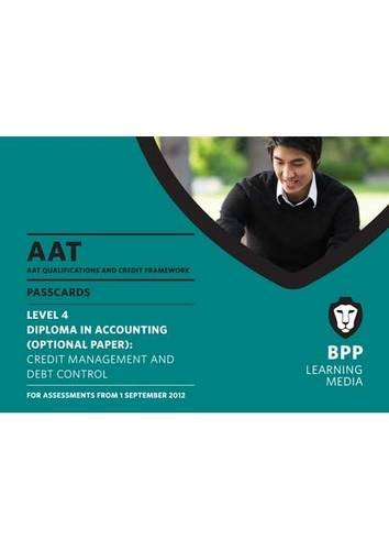 AAT - Credit Management and Control: Passcard (L4O): BPP Learning Media ...