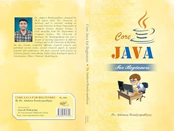 Core Java for Beginners : Dr. Amitava Bondyopadhyay: Amazon.in: Books