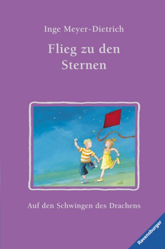 Amazon.com: Flieg zu den Sternen: 9783473369911: Inge Meyer-Dietrich: Books