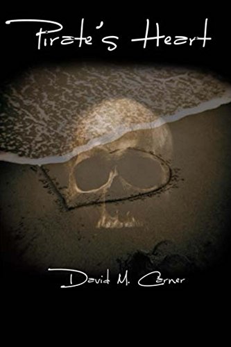 Pirate's Heart - Kindle edition by Carner, David, Carner, James ...