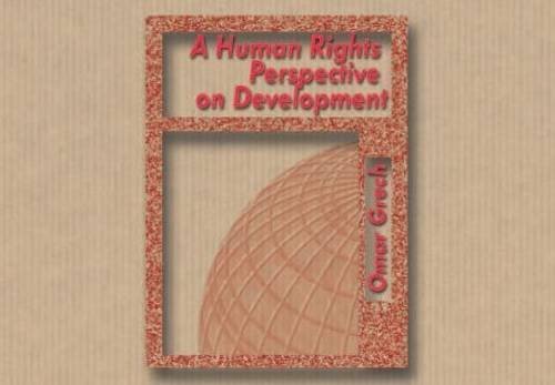 A Human Rights Perspective on Development : Grech, Omar: Amazon.fr: Livres