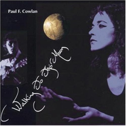 Paul F. Cowlan - Walking to the Moon - Amazon.com Music