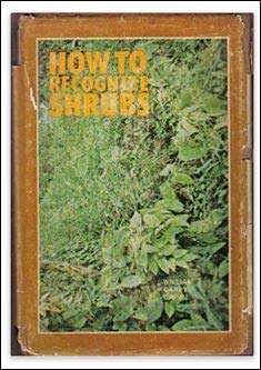 How to Recognize Shrubs: Grimm, W.C.: Amazon.com: Books
