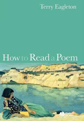 How to Read a Poem: Amazon.co.uk: Books