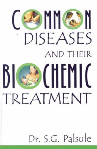 Buy Common Diseases and Their Biochemic Treatment: 1 Book Online at Low ...