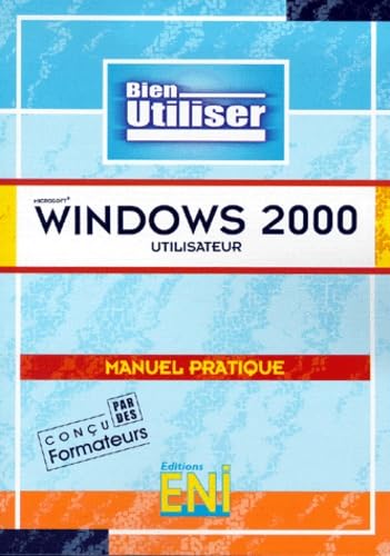 Amazon.com: Windows 2000 Utilisateur, Bien Utiliser, in french, en ...