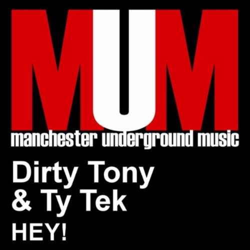Play Hey by Dirty Tony & Ty Tek on Amazon Music