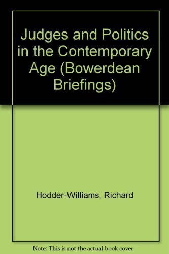 Judges and Politics in the Contemporary Age (Bowerdean Briefings Series ...