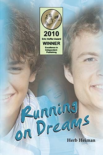 Running on Dreams: Heiman, Herb: 9781931282284: Books - Amazon.ca