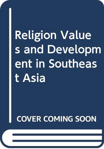 Religion Values and Development in Southeast Asia: Matthews, Bruce ...