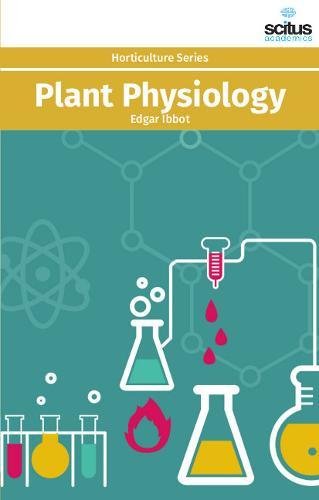 Plant Physiology (Horticulture): Ibbot, Edgar: 9781681179452: Amazon ...