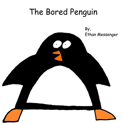The Bored Penguin eBook : Messenger, Ethan: Amazon.in: Books