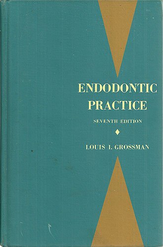 Endodontic practice: Grossman, Louis Irwin: 9780812102949: Amazon.com ...