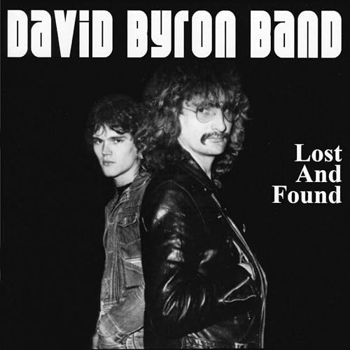 Amazon MusicでDavid Byron BandのLost And Foundを再生する
