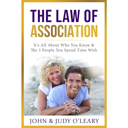Amazon.com: The Law of Association: It’s All About Who You Know & The 5 ...