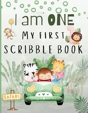 I Am One My First Scribble Book: Blank Pages Drawing & Coloring Book ...