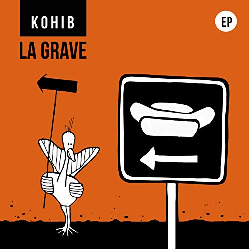 La Grave EP by Kohib on Amazon Music - Amazon.co.uk