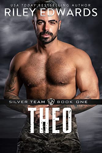 Theo (Silver Team Book 1) eBook : Edwards, Riley: Amazon.co.uk: Kindle ...