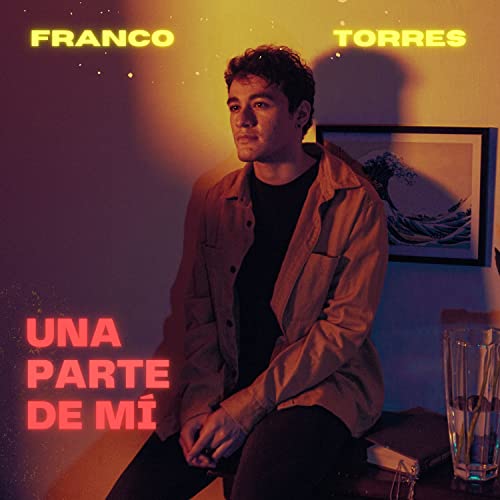 Play Una Parte de Mí by Franco Torres on Amazon Music