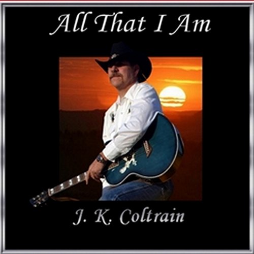 Play All That I Am by J.K. Coltrain on Amazon Music