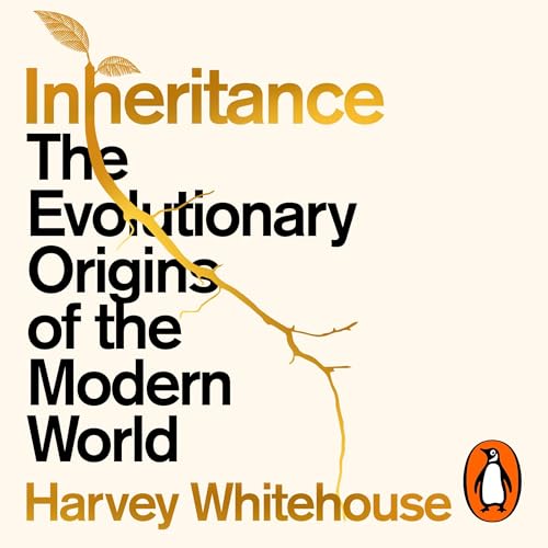 Inheritance: The Evolutionary Origins of the Modern World (Audio ...