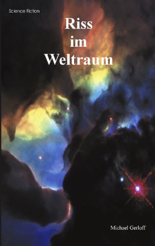 Amazon.com: Riss Im Weltraum (German Edition): 9783831108046: Michael ...