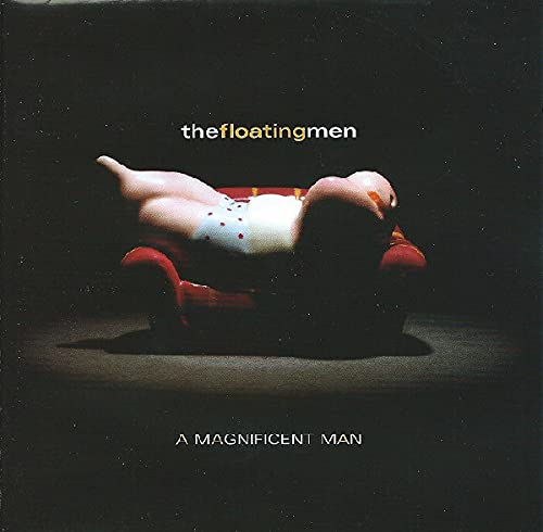 The Floating Men - A Magnificent Man - Amazon.com Music