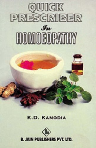 Buy Quick Prescriber in Homoeopathy: 1 Book Online at Low Prices in ...