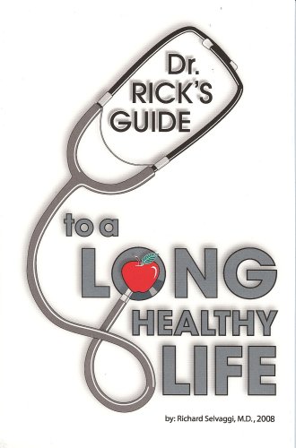 Buy Dr. Rick's Guide to a Long Healthy Life Book Online at Low Prices ...