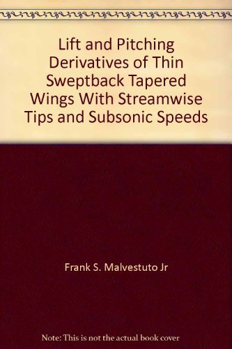 Lift and Pitching Derivatives of Thin Sweptback Tapered Wings With ...