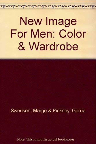 New Image For Men: Color & Wardrobe: Marge;Pinckney Gerrie Swenson ...