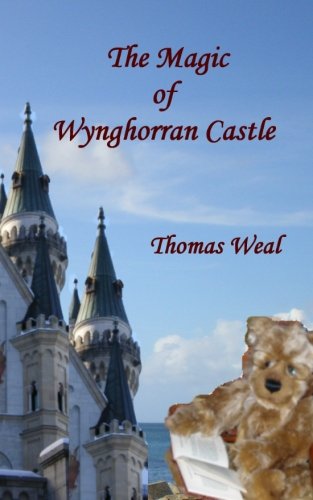 The Magic of Wynghorran Castle: Weal, Thomas: 9780956555908: Amazon.com ...