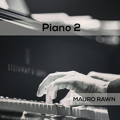 Play Piano 2 by Mauro Rawn on Amazon Music Unlimited