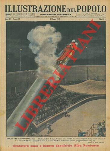 Tragica Fine Delluomo Proiettile Litaliano Roberto Zacchini Il Famoso ...