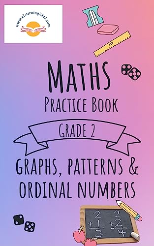 MATHS PRACTICE BOOK: GRADE 2 GRAPH, PATTERNS AND ORDINAL NUMBERS (Grade ...