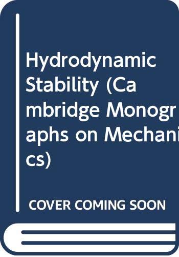 Buy Hydrodynamic Stability (Cambridge Monographs on Mechanics) Book ...