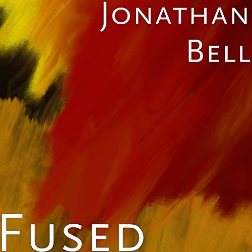 Play Fused by Jonathan Bell on Amazon Music