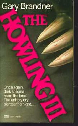 Howling III: Brandner, Gary: 9780449128343: Amazon.com: Books