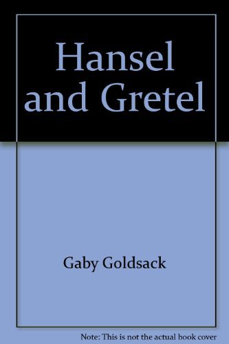 Hansel and Gretel: Gaby Goldsack, Kim Blundell: 9780752594217: Amazon ...