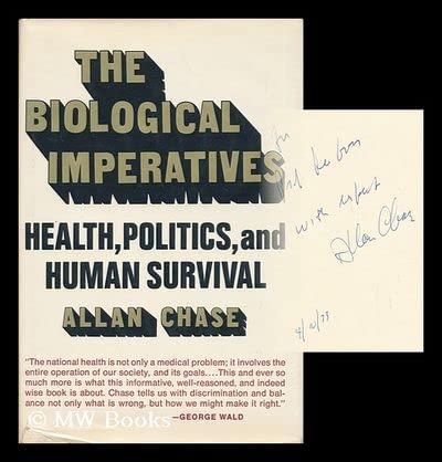 The Biological Imperatives Health Politics and Human Survival: Allan ...