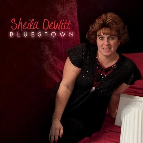 Sheila Dewitt - Bluestown - Amazon.com Music