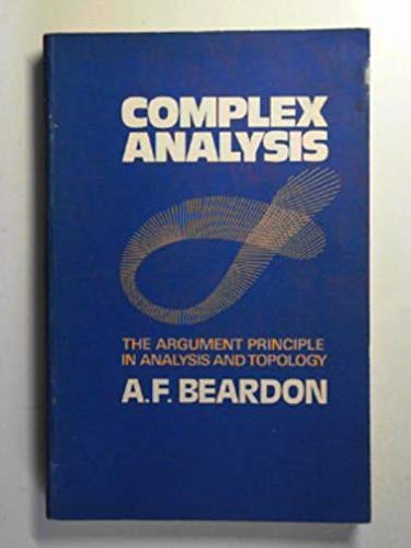 Complex analysis: The argument principle in analysis and topology ...