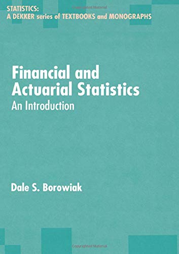 Amazon.com: Financial and Actuarial Statistics: An Introduction ...