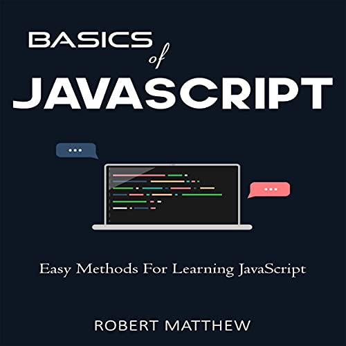 Basics Of Javascript Easy Methods For Learning Javascript Programming Book 4 7502