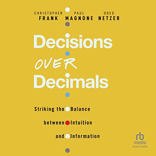 Amazon.com: Decisions over Decimals: Striking the Balance Between ...