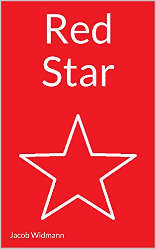 Red Star (Rainbow Star Book 1) eBook : Widmann, Jacob: Amazon.in ...